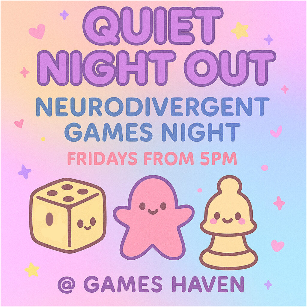 Quiet Night Out – Neurodivergent-Friendly Games Night in Nottingham ...